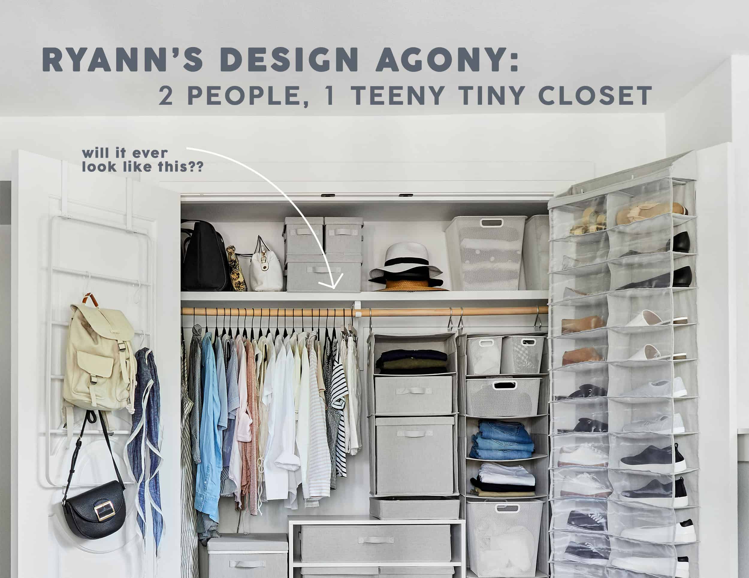 Two People One Tiny Closet A Small Space Storage Agony With 5